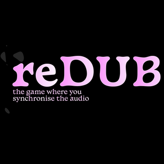 reDUB | Global Game Jam